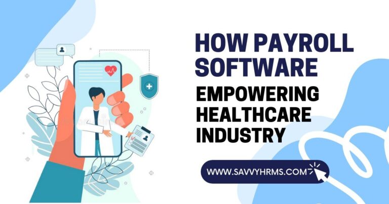 Empowering Hospital Staff with Payroll Software for Healthcare Industry