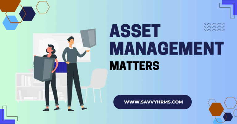 Why Effective Asset Management Matters for Your Organization