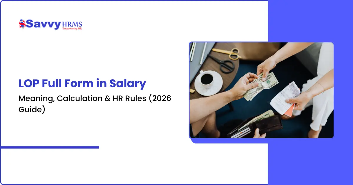 LOP Full Form in Salary and its Meaning, Calculation & HR Rules