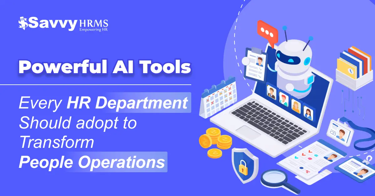 Powerful AI Tools Every HR Department Should Adopt to Transform